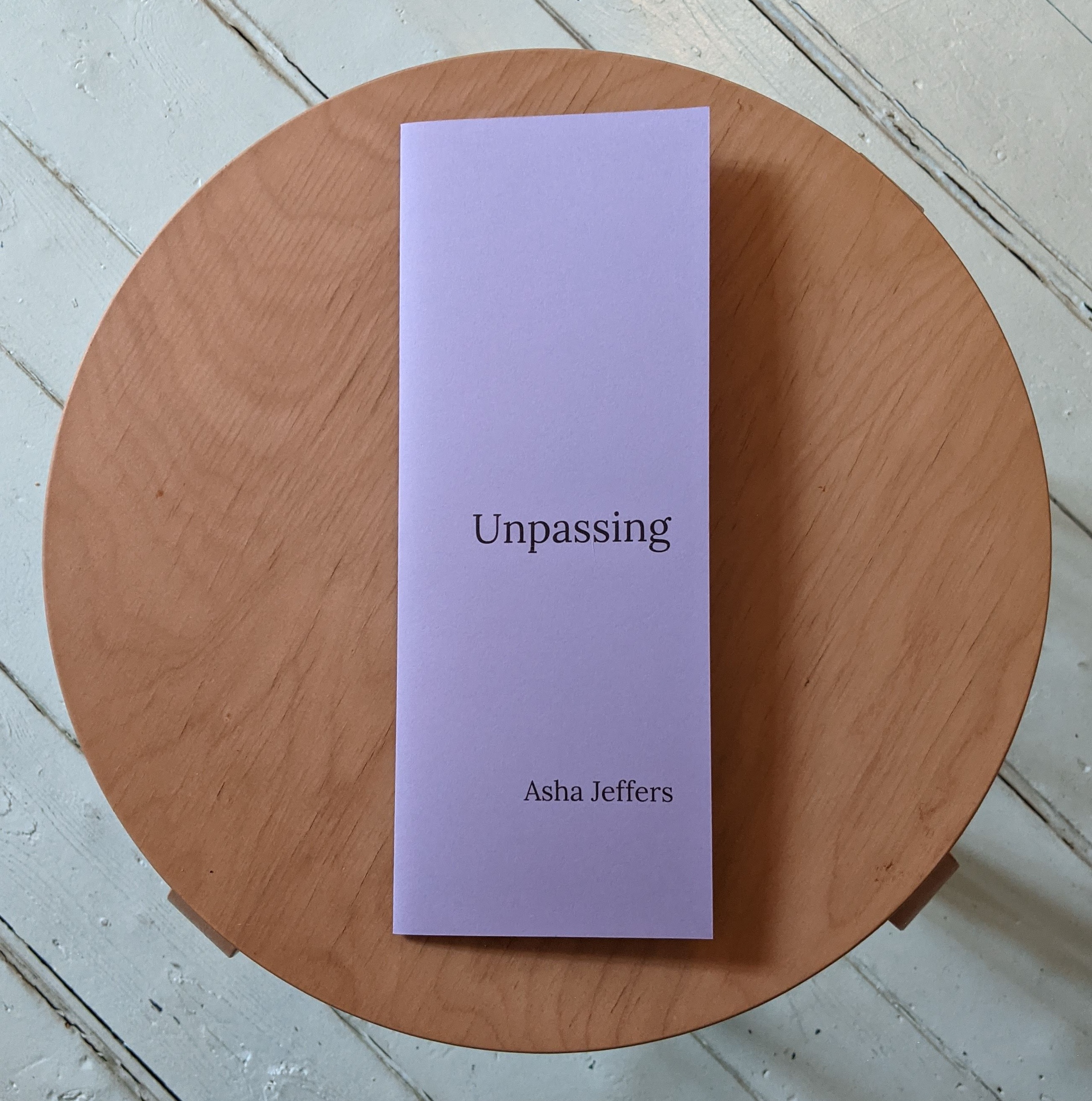 Unpassing by Asha Jeffers – Annick MacAskill